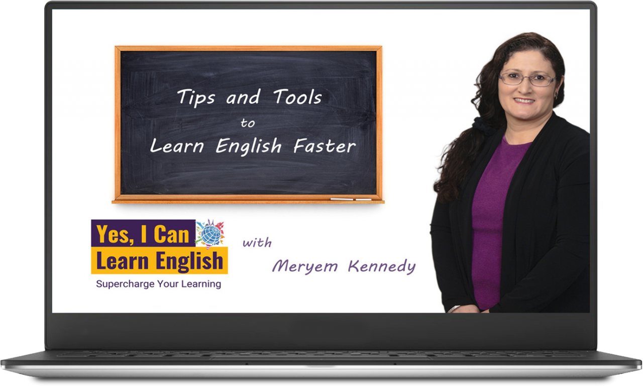 Tips and Tools to Learn English Faster - Yes, I Can Learn English